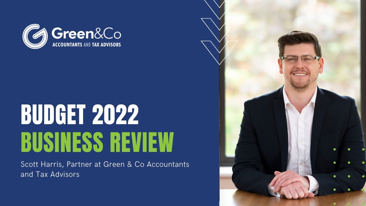 Scott Harris | Budget 2022 | Business Review - YouTube