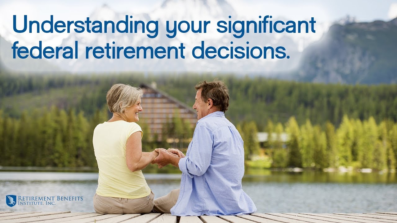 Significant Federal Retirement Decisions - YouTube