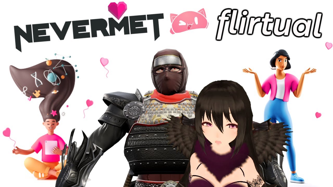So I've been using VR Dating Apps (Nevermet and Flirtual) - YouTube