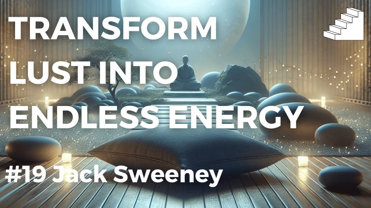 TRANSFORM LUST INTO ENDLESS ENERGY - YouTube