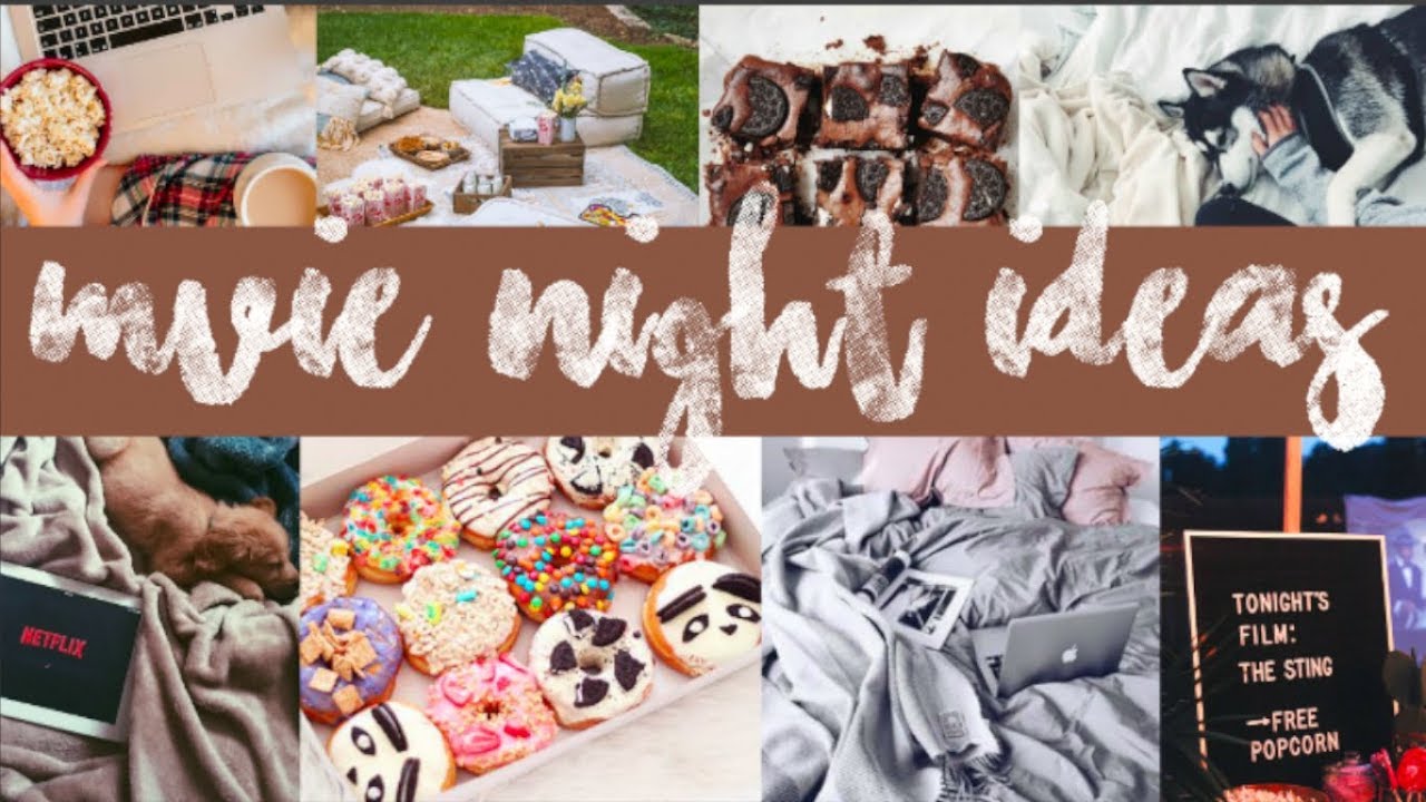 MOVIE NIGHT IDEAS!! SNACKS+ MOVIE OPTIONS - YouTube
