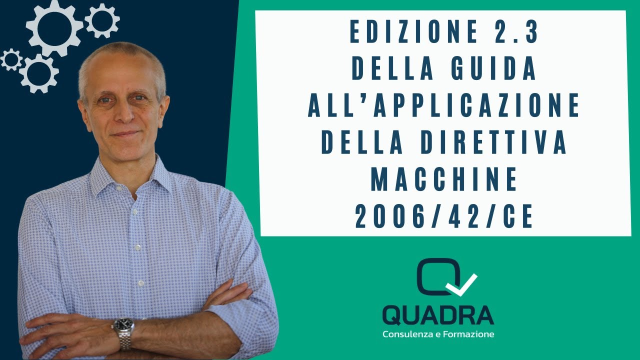 Linea guida 2024 della direttiva macchine 2006/42/CE: news sulla ...