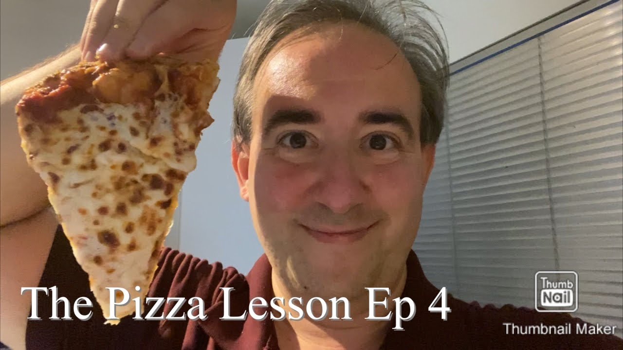 The Pizza Lesson Ep 4 - YouTube