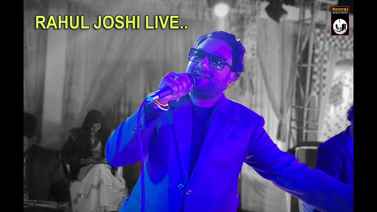 RAHUL JOSHI LIVE | HAMIRPUR | NEERAJ MUSICAL EVENTS | BOLLYWOOD SONGS ...