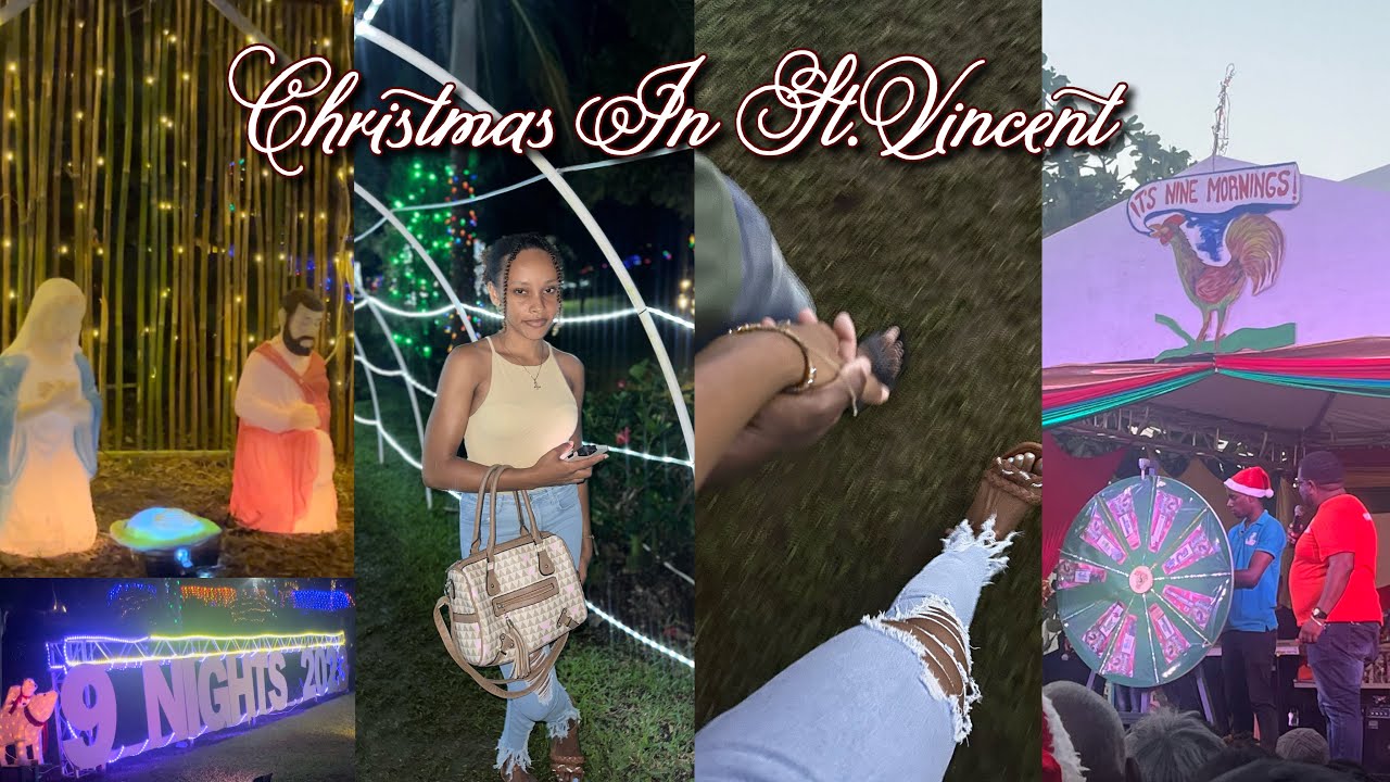 How We Celebrate Christmas In St.Vincent & The Grenadines | 9 nights ...
