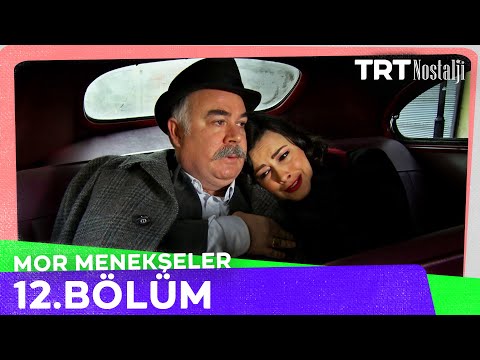 Mor Menekşeler 12. Bölüm @NostaljiTRT