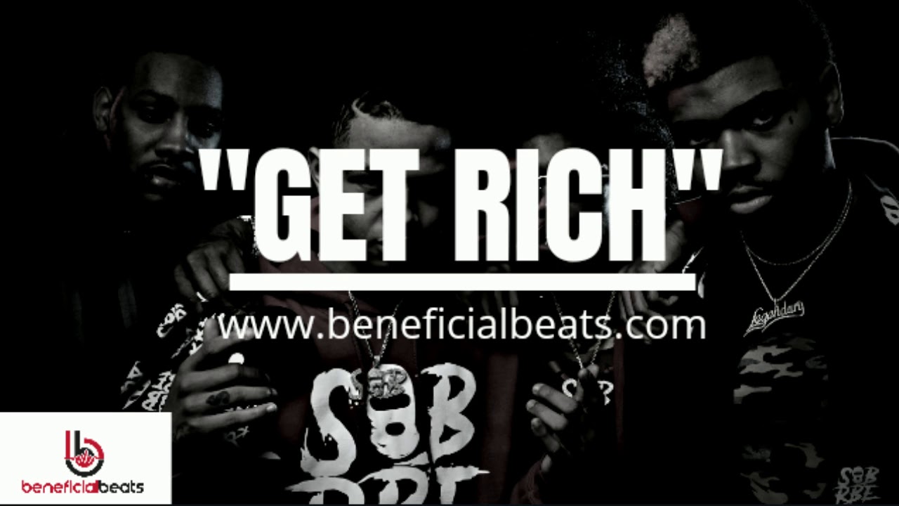 [Free] SOB x RBE Type Beat "Get Rich" I 2019 West Coast Rap ...