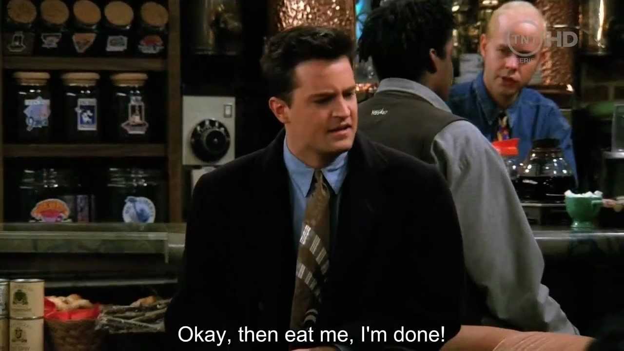 FRIENDS [HD] - EAT ME, I'M DONE! - YouTube