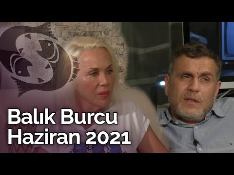 Balık Burcu Haziran 2021 Yorumu | Aylık Yorum | Billur Tv