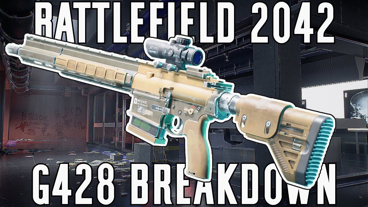 G428 Breakdown - Battlefield 2042 - YouTube