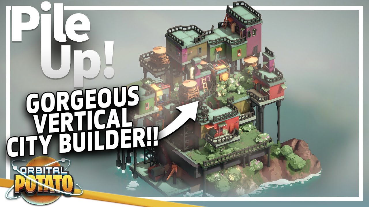 BRILLIANT New Vertical City Builder!! - Pile Up! - Chill Management ...