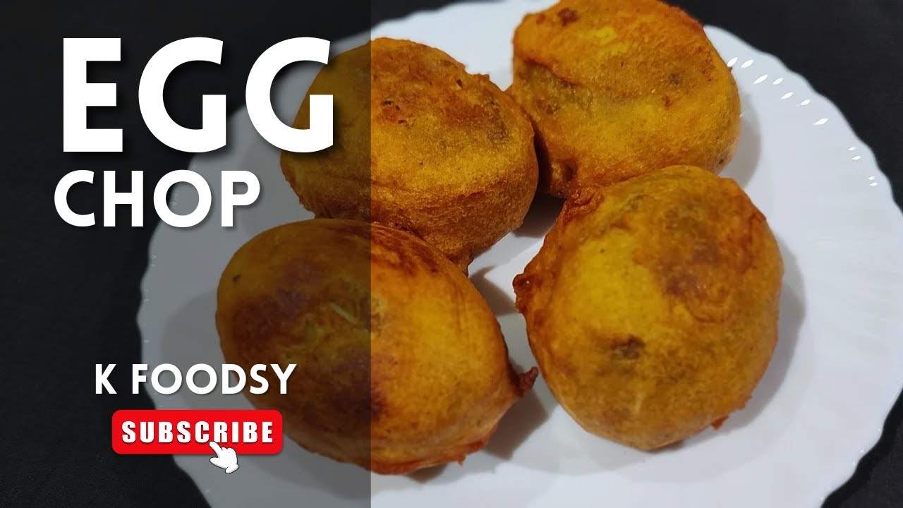 Egg Chop Recipe | Ramzan special recipe | Anda Chop | K Foodsy - YouTube