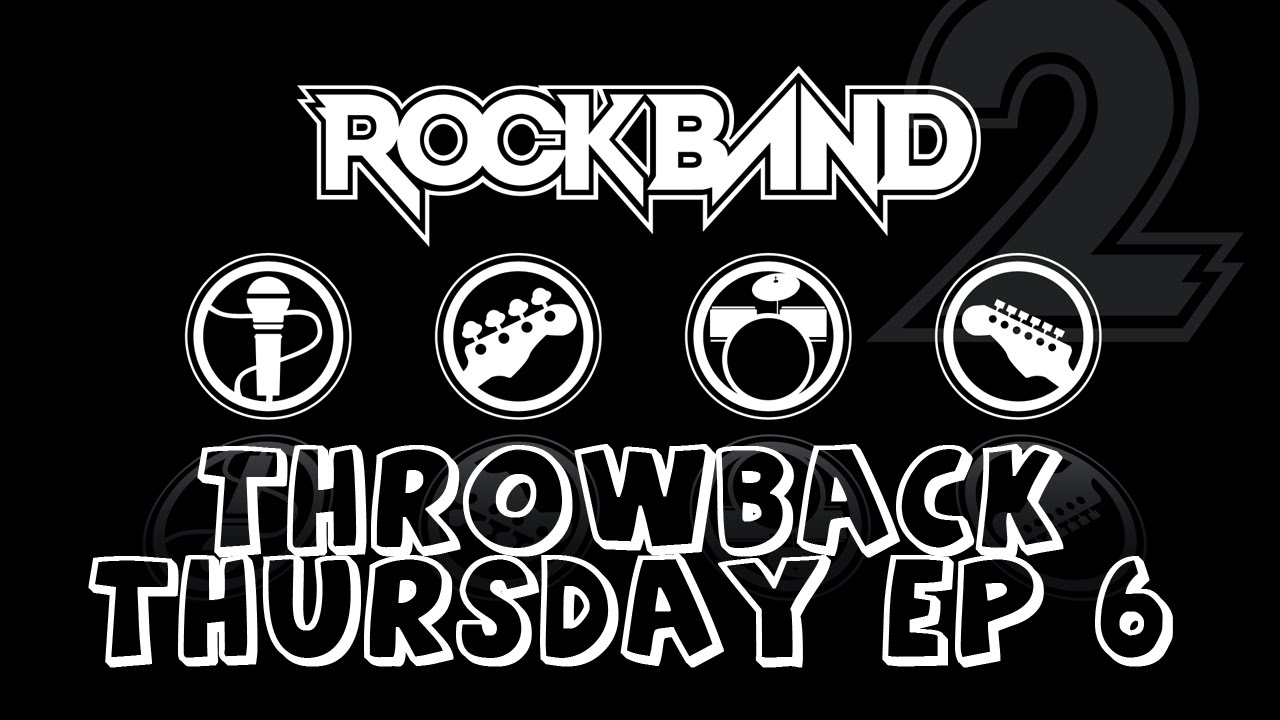 Throwback Thursday: Best Official Rock Band DLC Of All Time Episode 6 ...