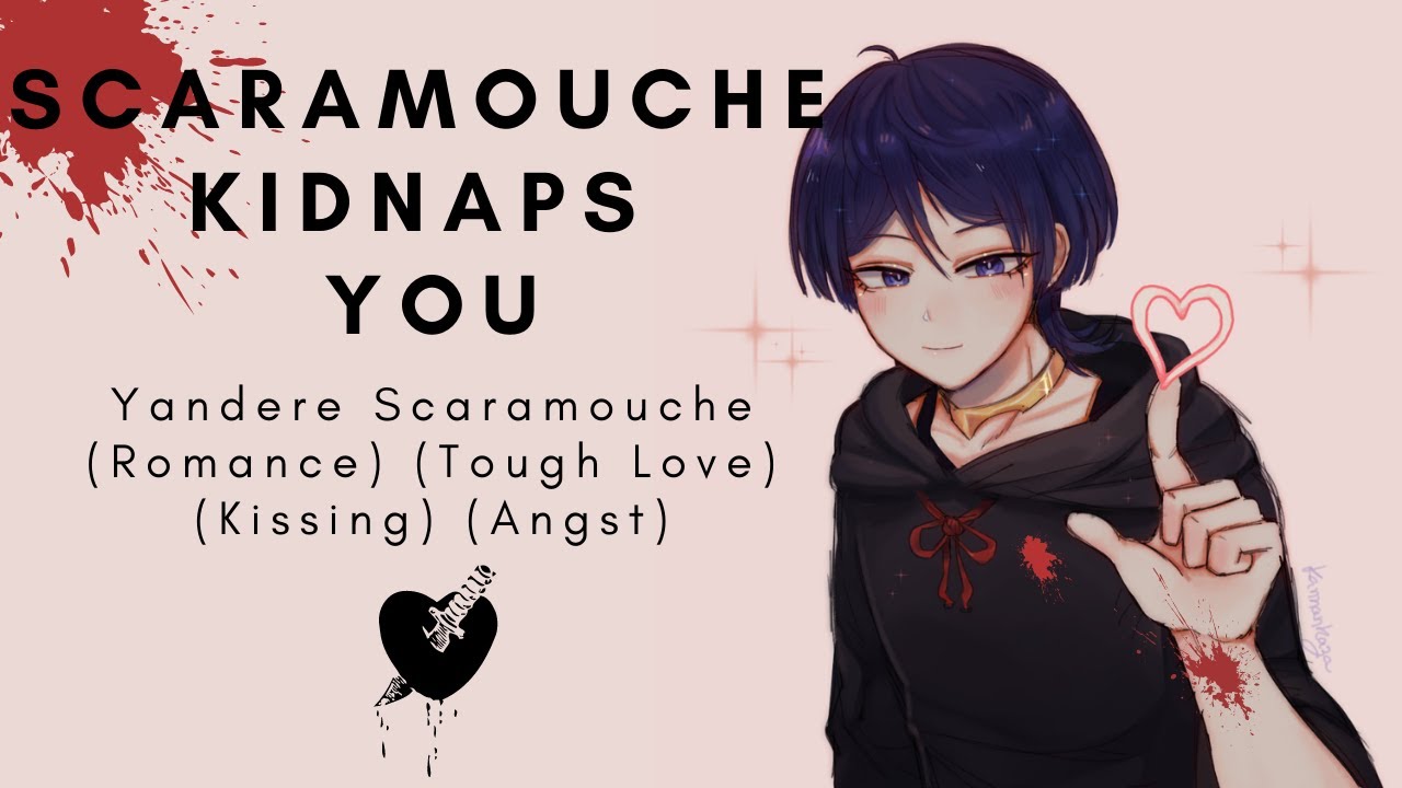 Scaramouche Kidnaps You (Yandere Scaramouche ASMR) (Tough Love) (Angst ...