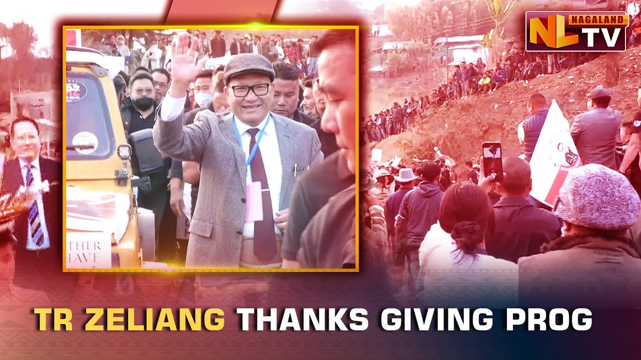 TR ZELIANG HOLDS A THANKSGIVING PROGRAMME IN PEREN AFTER HIS VICTORY ...