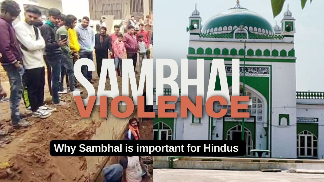 Mandir Masjid Controversy at Sambhal | Sambhal Violence Analysis ...