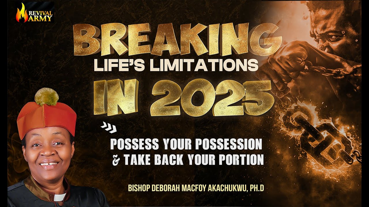 Breaking Life's Limitations in 2025 || Possess Your Possession, Take ...