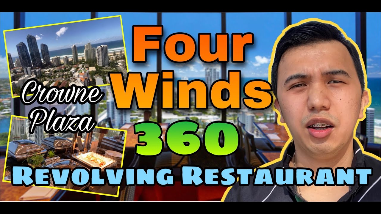 WHAT'S INSIDE THE FOUR WINDS 360 REVOLVING RESTAURANT || THIS ...