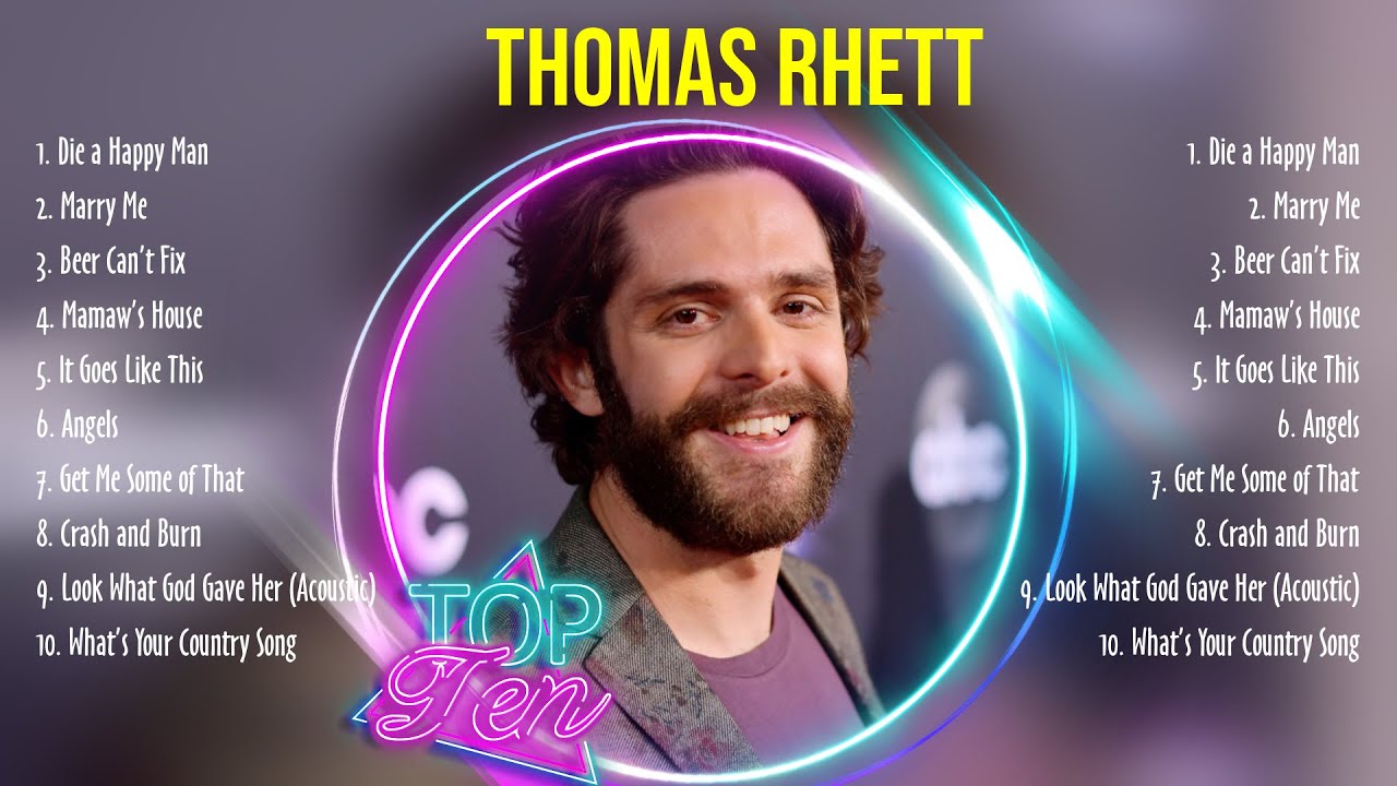 Thomas Rhett Greatest Hits Full Album 2024 ~ The Best Songs Of Thomas ...