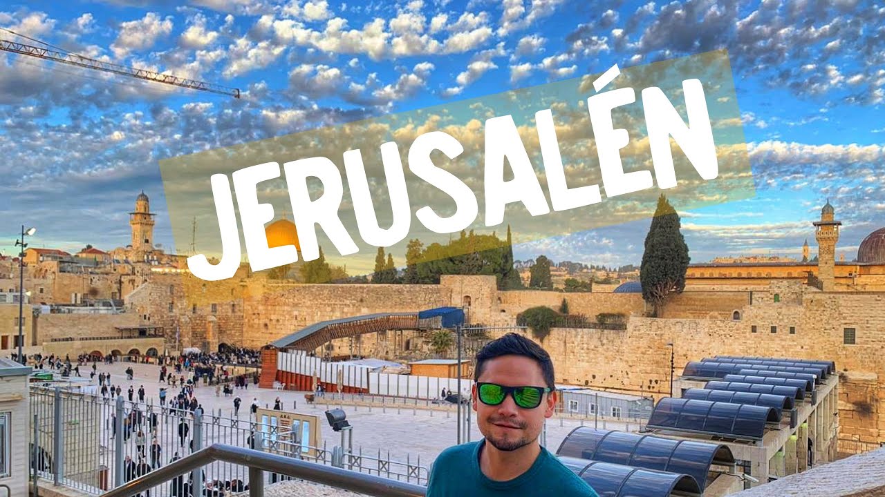 JERUSALÉN | VIAJE A ISRAEL - YouTube