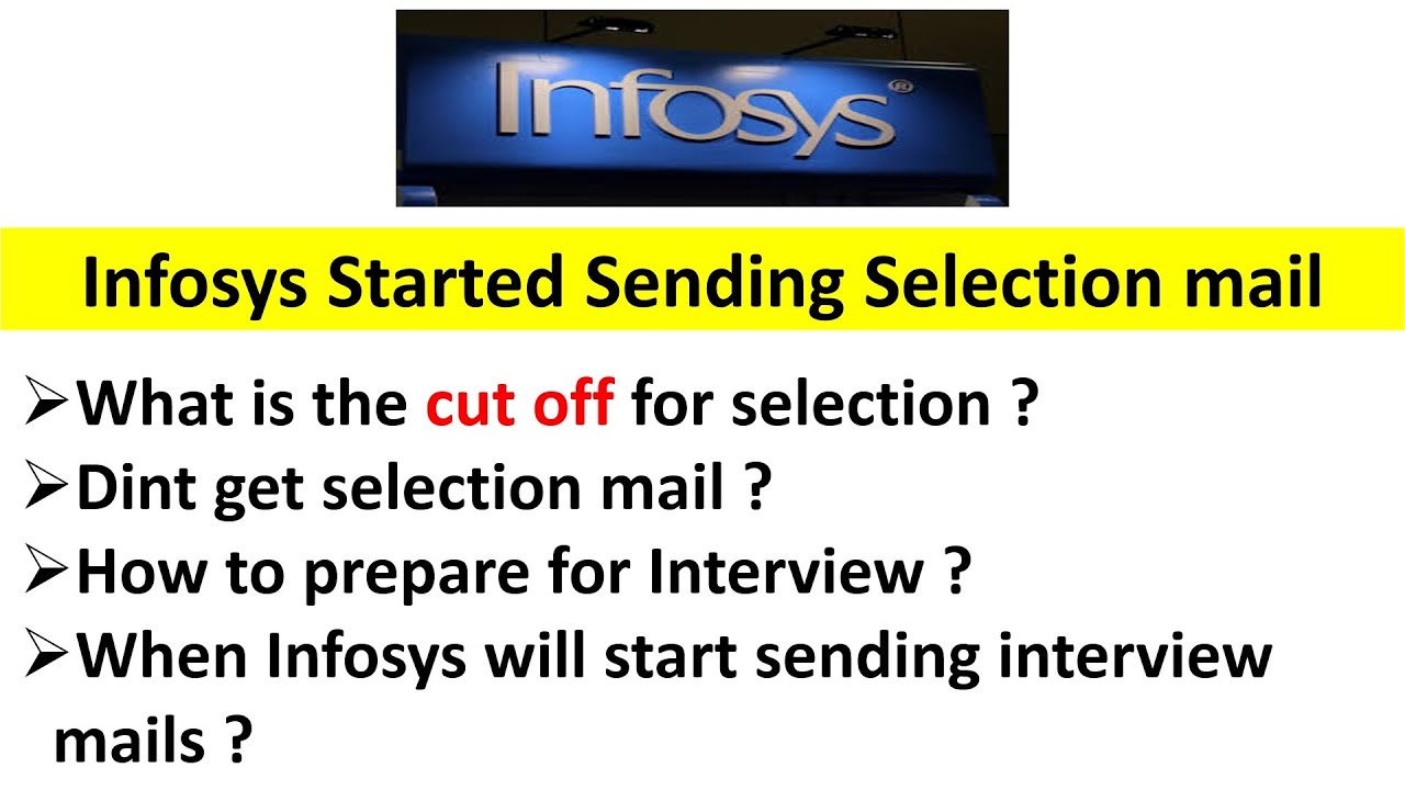 Infosys Sending Selection mail | Infosys Cut-Off | Infosys Result out ...
