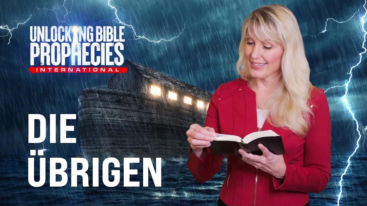 12. Die Übrigen # Cami Oetman # Unlocking Bible Prophecies 2.0 - YouTube