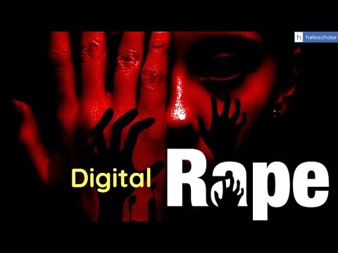 What is Digital Rape - YouTube