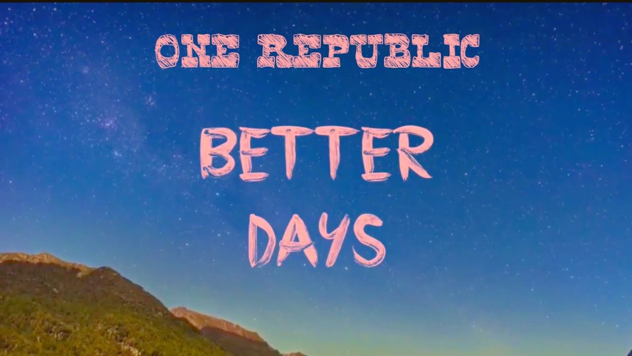 Better Days - Piano Cover | #betterdays #onerepublic - YouTube