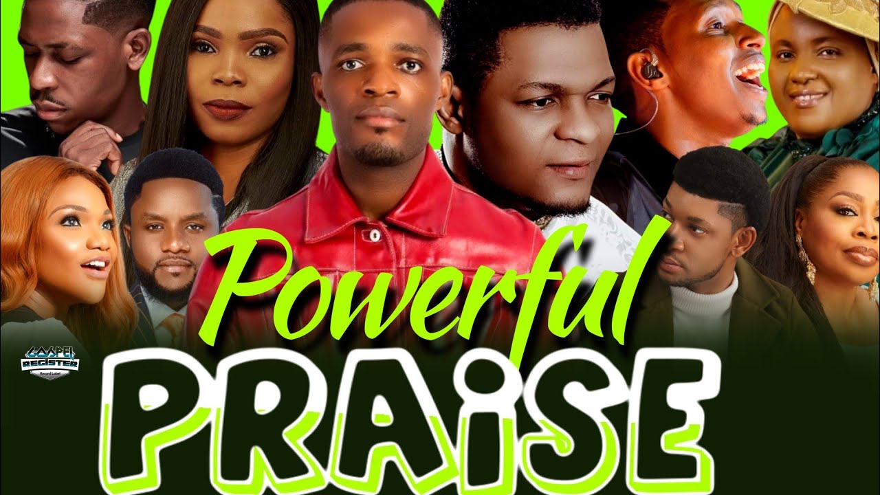 Prophetic Praise Songs - Joe Praize, Chioma Jesus, Mercy Chinwo ...