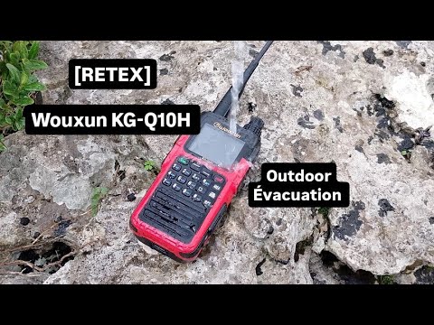 [RETEX] Wouxun KG-Q10H outdoor, survie, évacuation - YouTube
