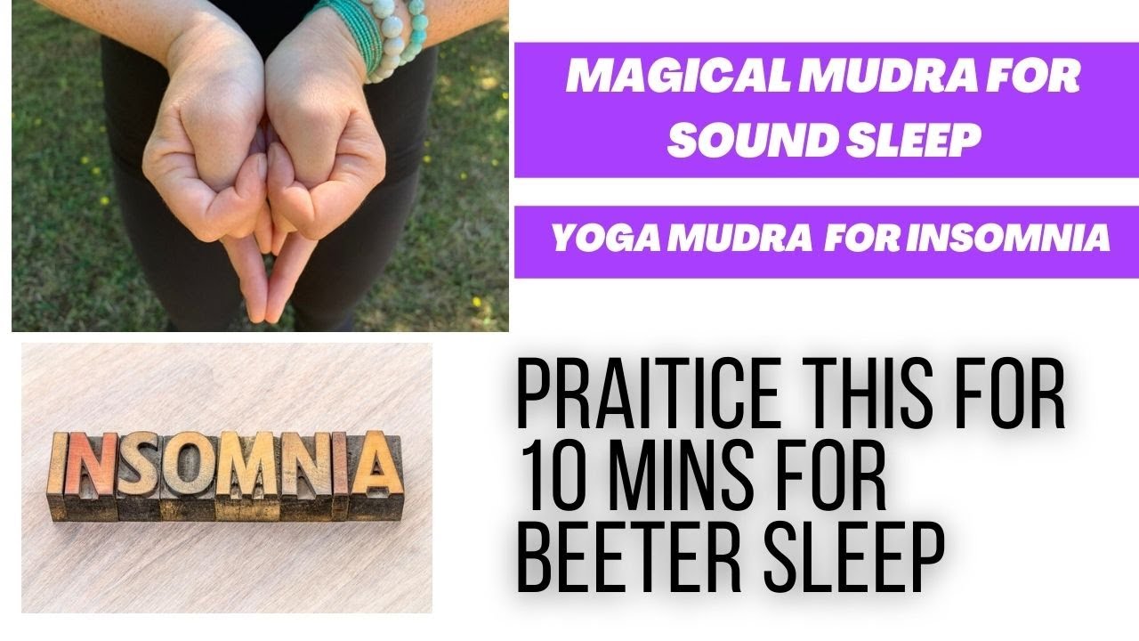 Magical mudra for sound sleep, Yoga mudra for insomnia. | Episode 9 ...