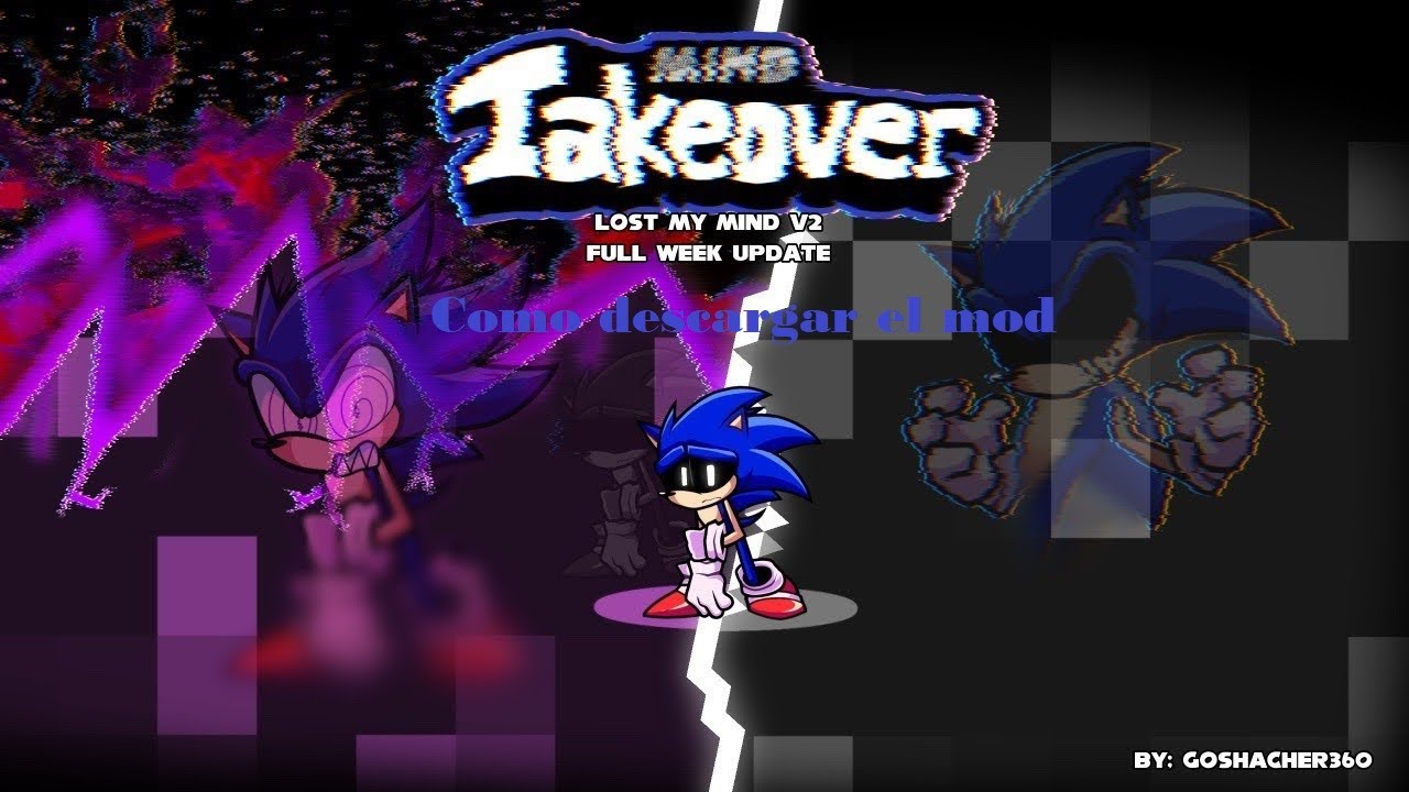 Tutorial: Como descargar el mod de Sonic de Lost My Mind V2 - YouTube