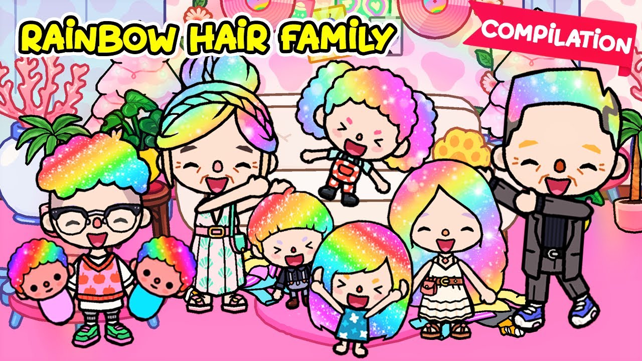 Rainbow Hair Compilation 🌈😍 I Sad Story I Toca Life Story I Toca Boca ...