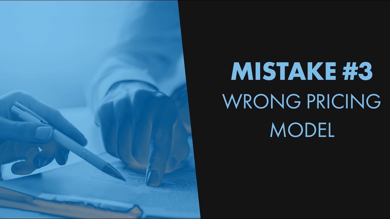 20 Marketing Mistakes I Mistake # 3 I Wrong Pricing Model - YouTube