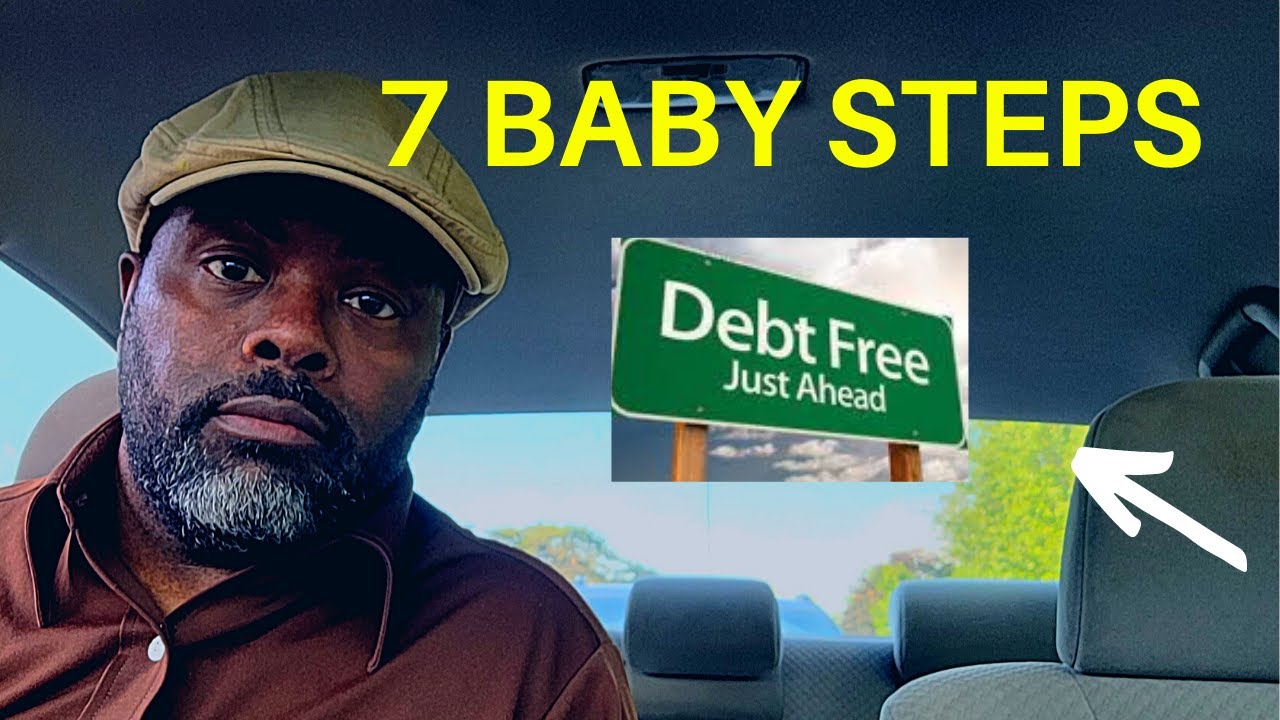 Dave Ramsey's 7 Baby Steps: A Break Down For Beginners - YouTube