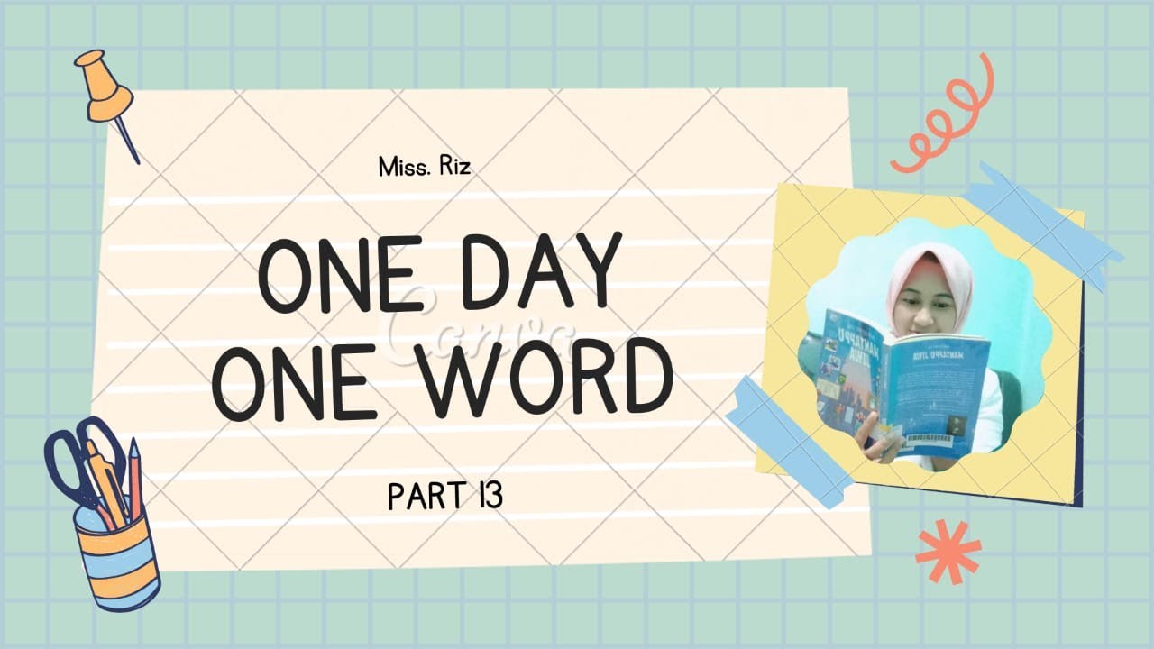 ONE DAY ONE WORD PART 13 - YouTube
