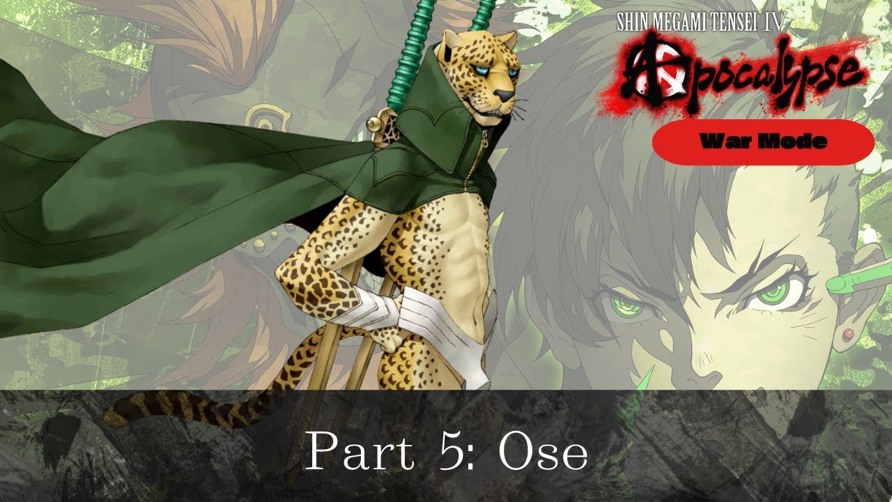 Shin Megami Tensei IV: Apocalypse - Part 5: Ose (War Mode) - YouTube