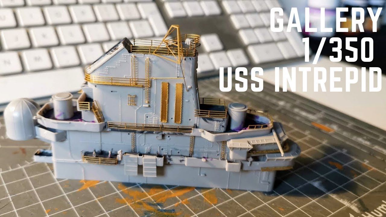 Building the Gallery 1/350 USS Intrepid Part 2 - YouTube