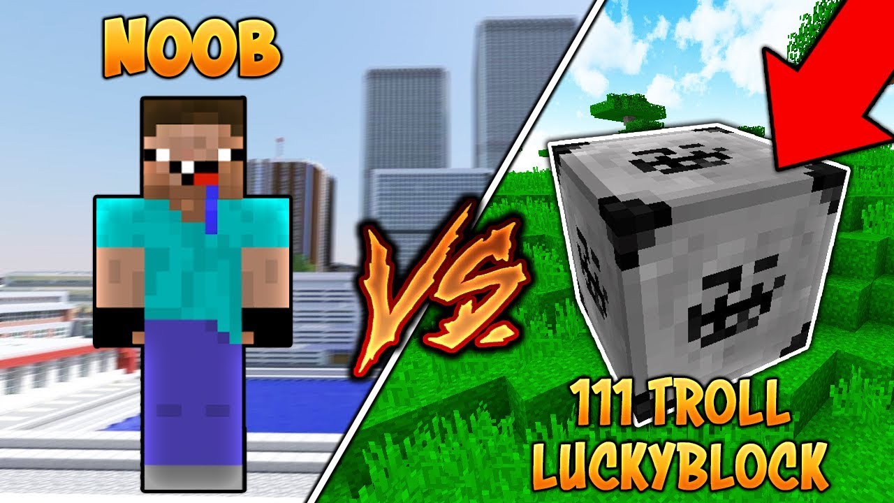 MINECRAFT : NOOB BỊ TROLL KHI ĐẬP 111 LUCKYBLOCK NÀY *TROLL FACE ...