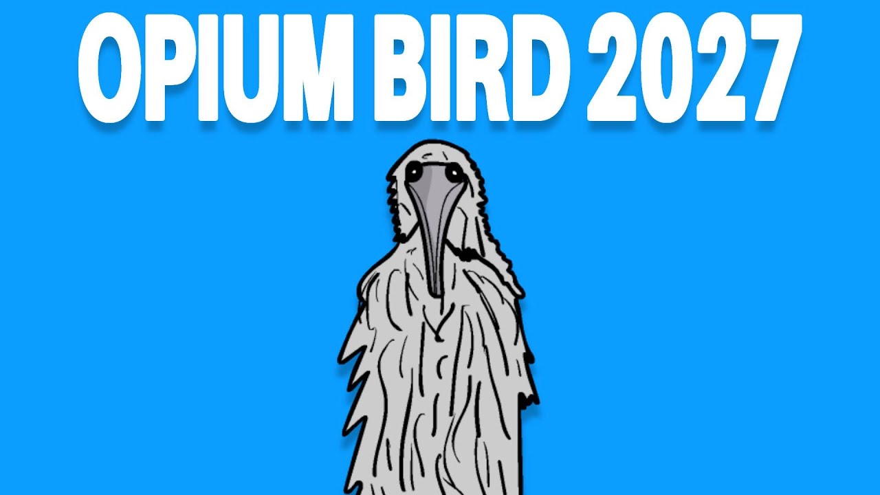 OPIUM BIRD 2027 - YouTube