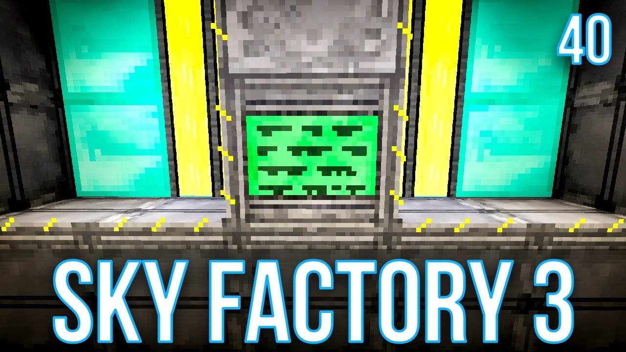 EXTREME REACTOR | SKY FACTORY 3 | EPISODE 40 - YouTube