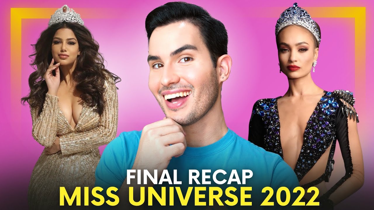 Miss Universe 2022 FINAL RECAP: The Good, the bad and the ugly! # ...