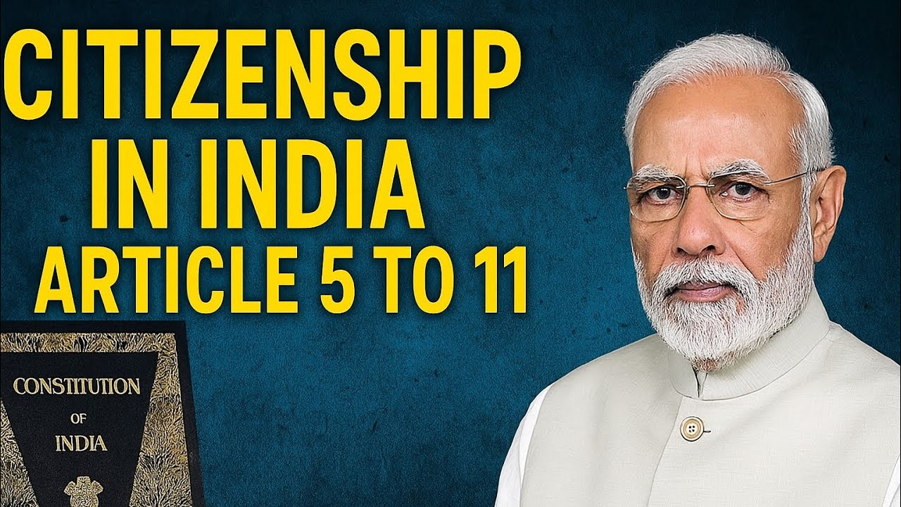 How To Become Citizen of India |Citizenship Act Article 5 to 11 #caa # ...