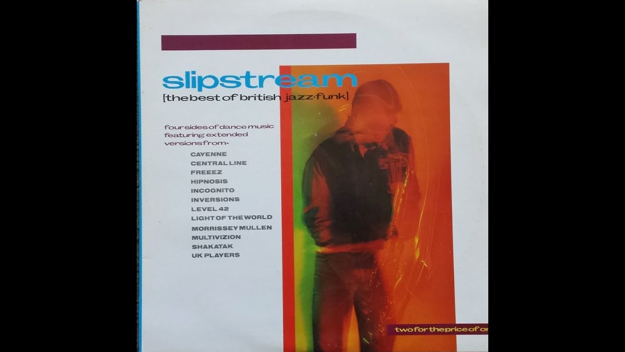 slipstream-the-best-of-british-jazz-funk-vol-one-youtube