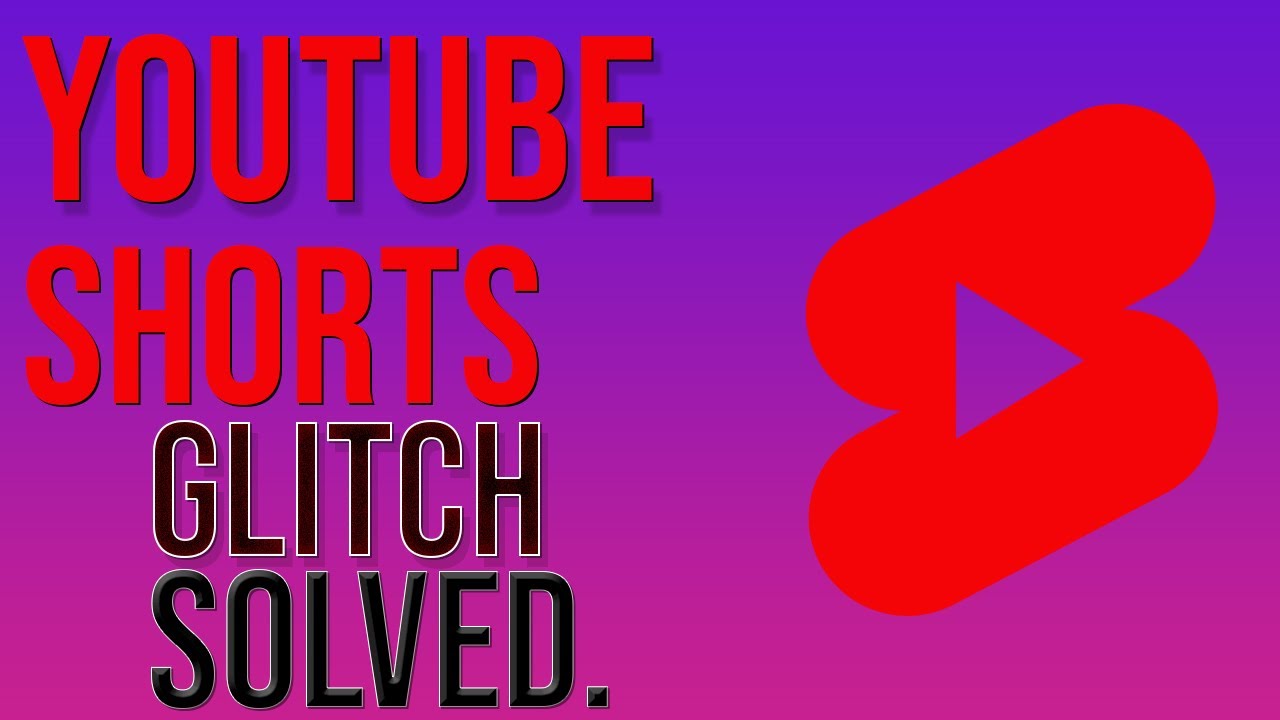 Youtube Shorts Glitch? I found the answer. - YouTube