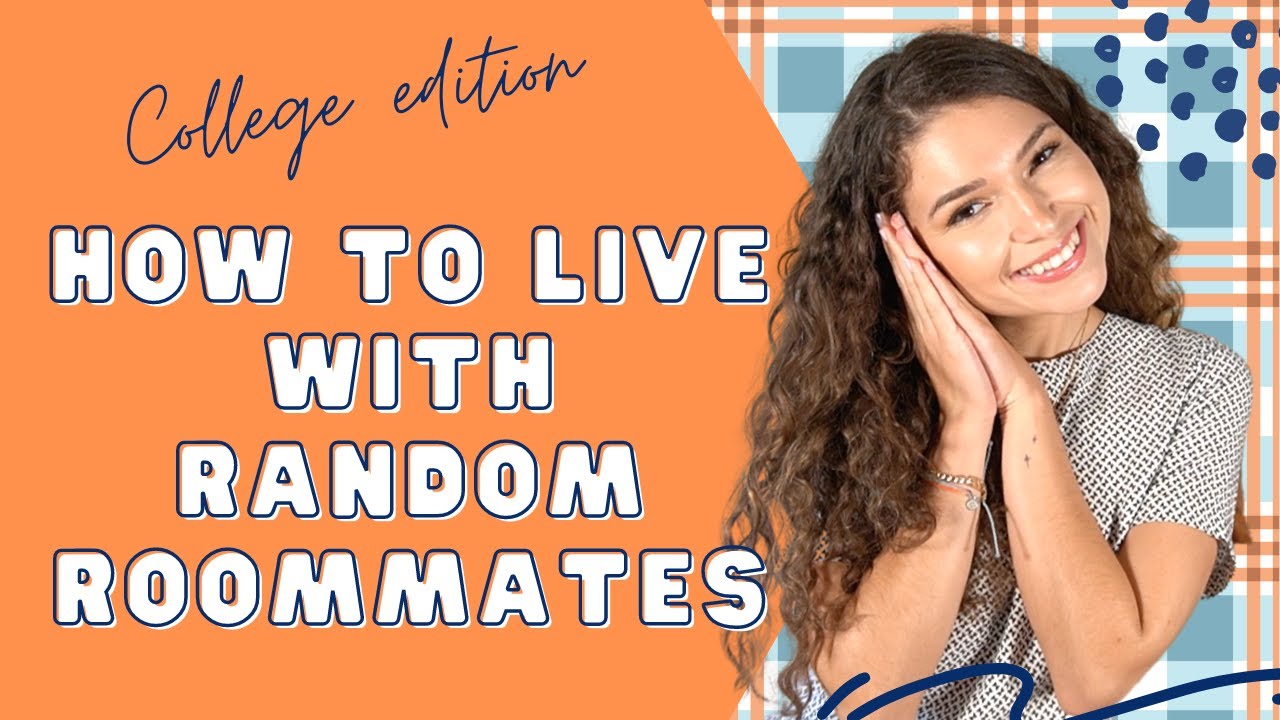 Advice for living with random roommates | Getting along, pros/cons ...