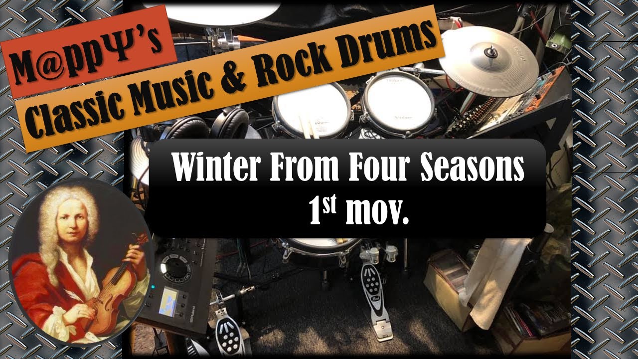 【V-Drums】RV297：冬（四季より）第一楽章 Winter From Four Seasons 1st mov. / A ...