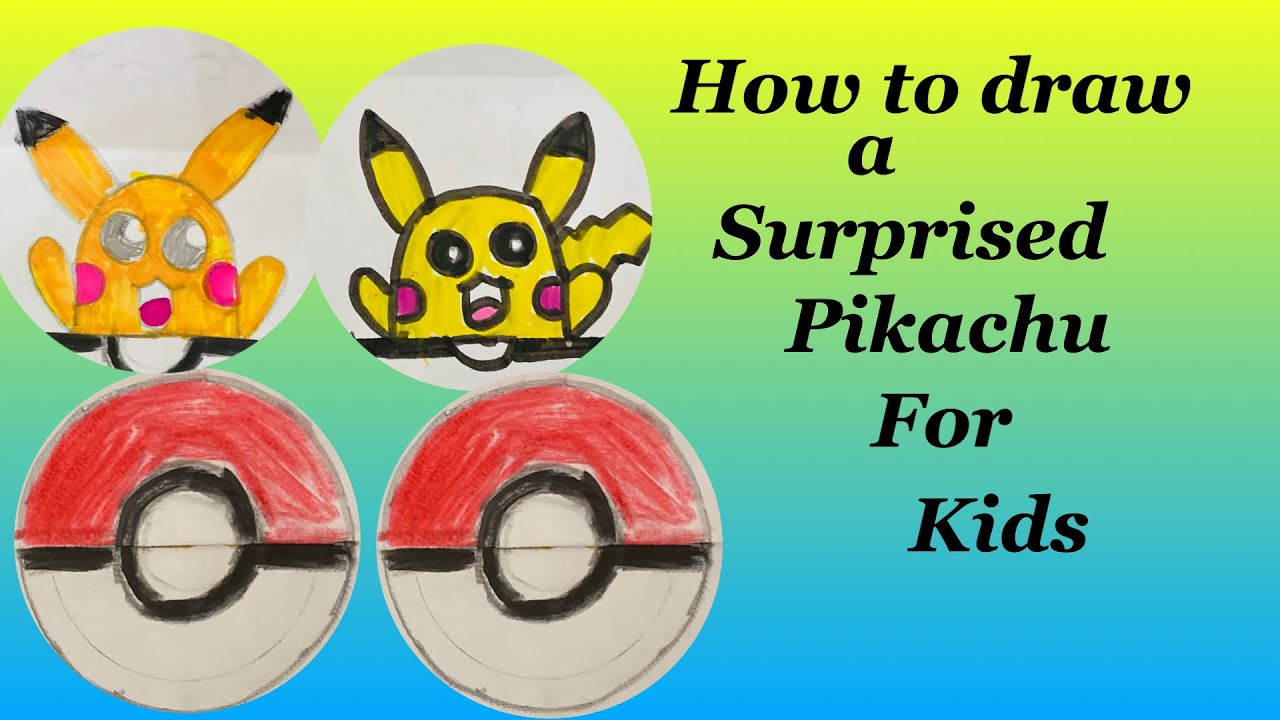How to Draw a Poke Ball Surprised Pikachu for Kids || Easy Drawing ...