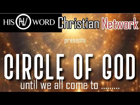 Circle Of GOD - YouTube