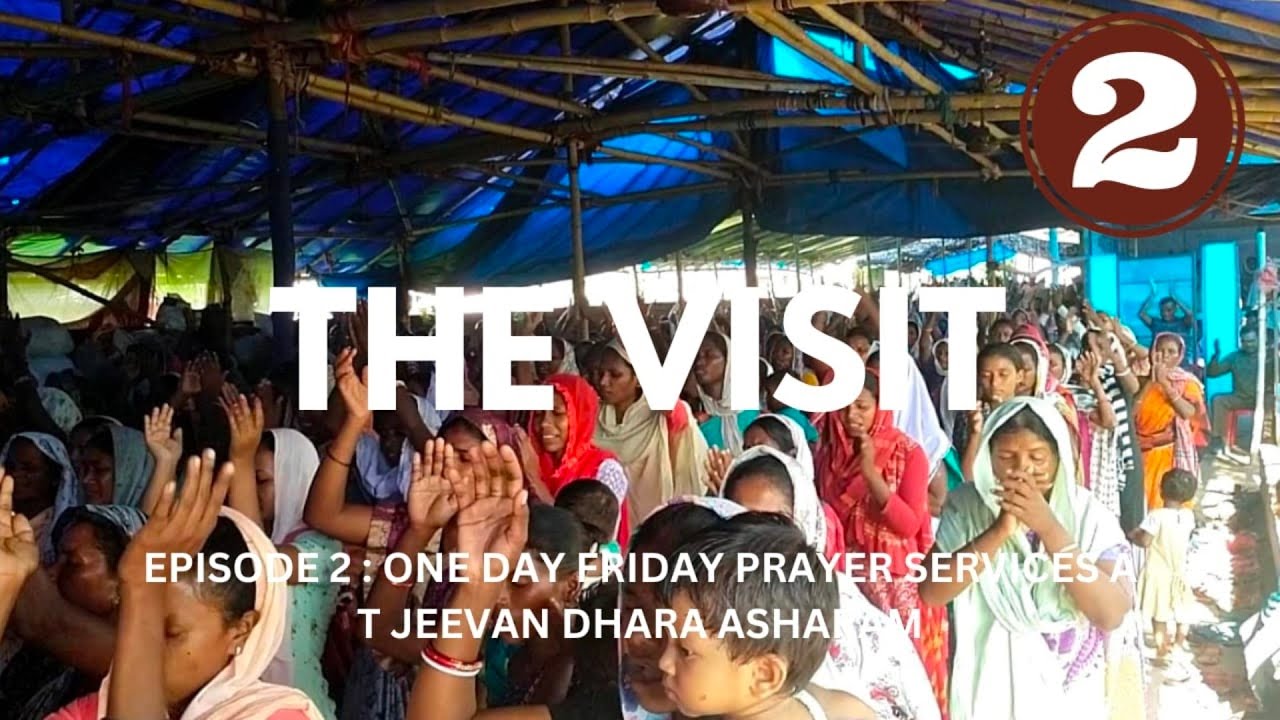 One day Friday prayer service at jeevan Dhara ashram - YouTube